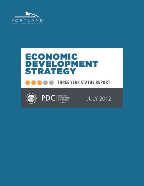 Three Year Status Report - Portland Economic Development Strategy