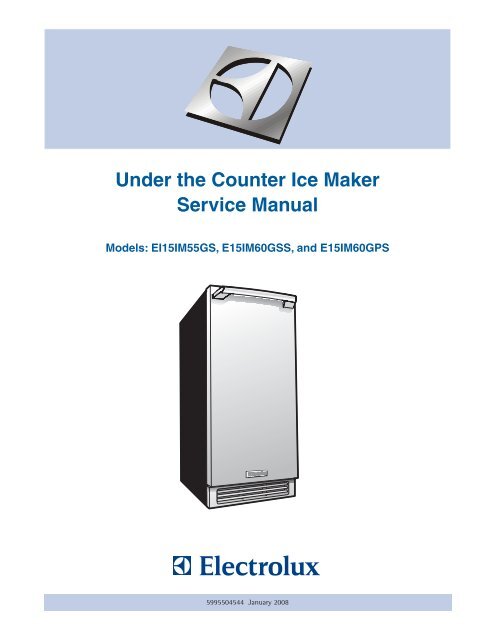 Under the Counter Ice Maker Service Manual - MSAWorld.com