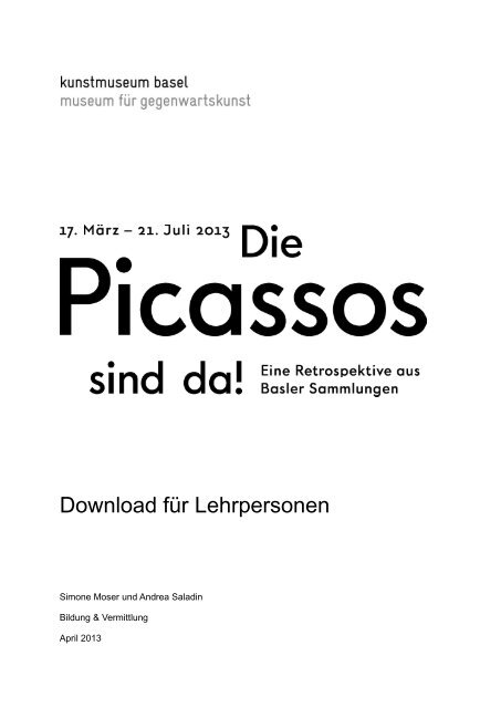 Die Picassos sind da - Kunstmuseum Basel
