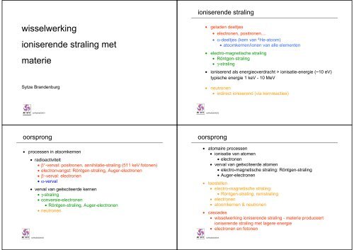 wisselwerking ioniserende straling met materie - KVI