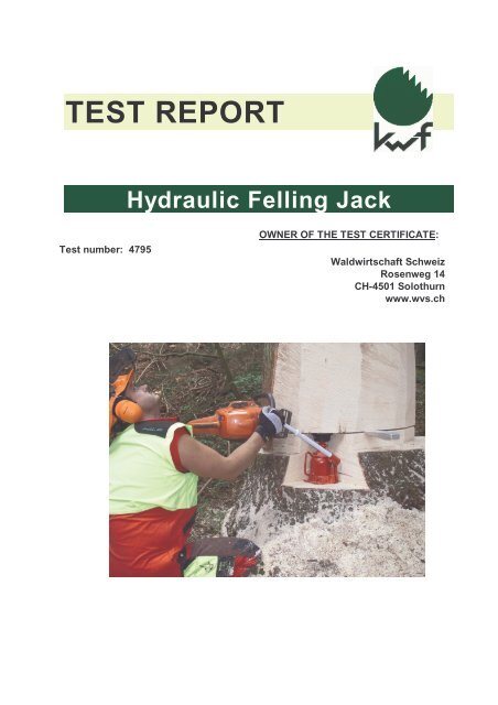 TEST REPORT Hydraulic Felling Jack