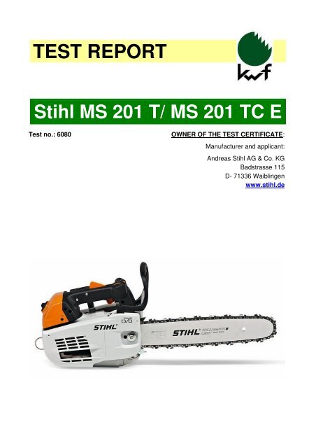 TEST REPORT Stihl MS 201 T