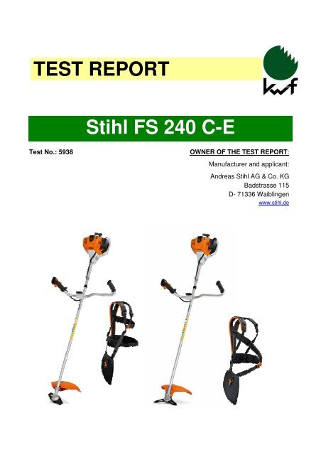 TEST REPORT Stihl FS 240 C-E