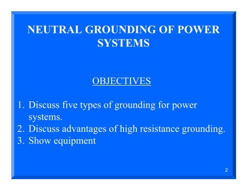 NEUTRAL GROUNDING OF POWE