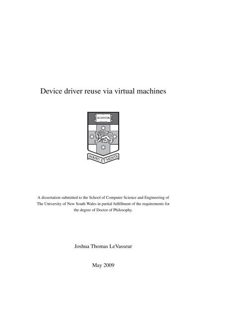 Device driver reuse via virtual machines - L4Ka Project