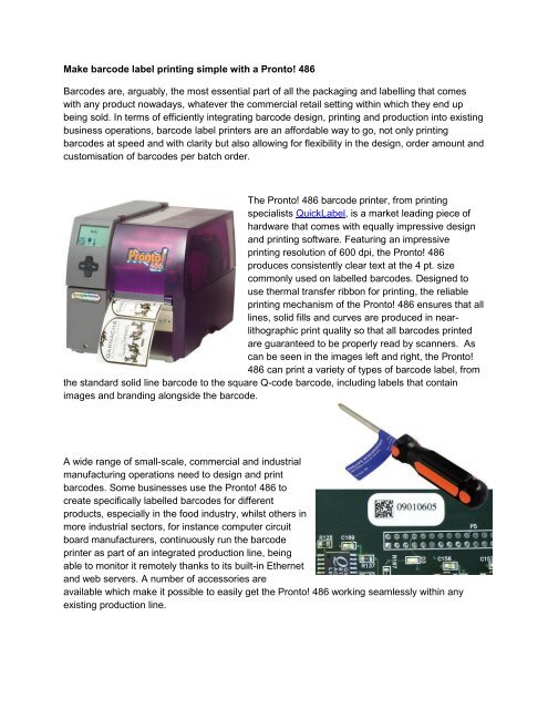 QuickLabel offers many label printing solutions