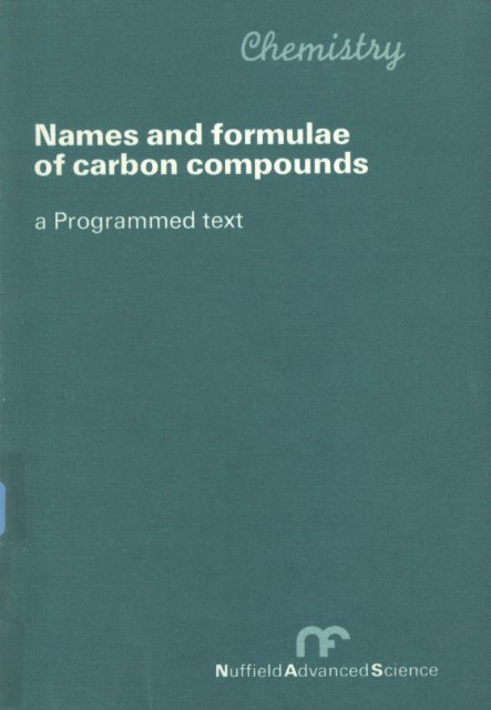 Names and formulae of carbon compounds - National STEM Centre