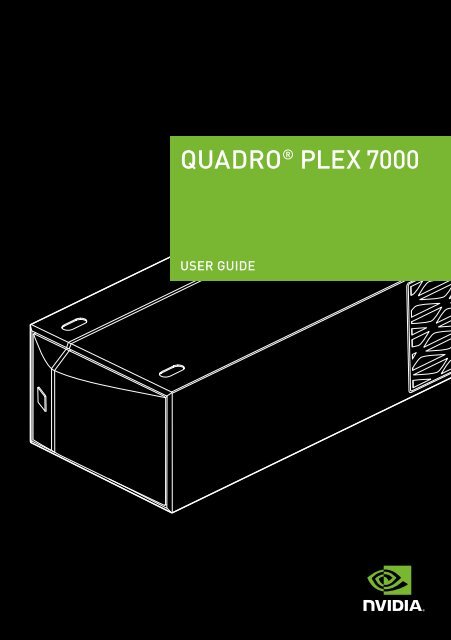 QUadroÂ® PLeX 7000 - Nvidia