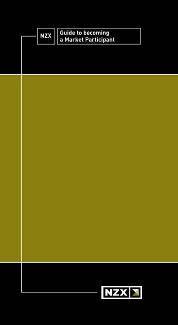 Guide to becoming a Market Participant - NZX