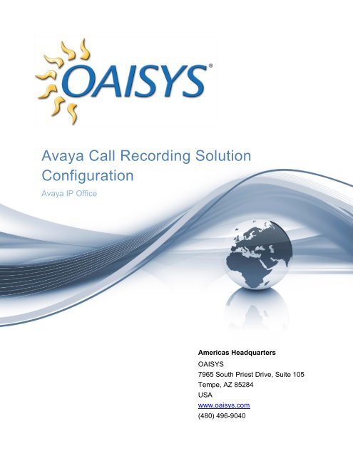 Avaya IP Office Call Recording Solution Configuration ... - Oaisys