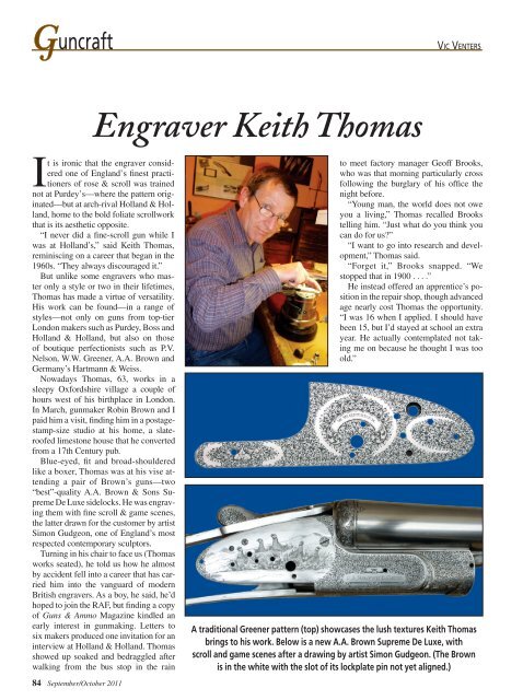 Engraver Keith Thomas - AA Brown & Sons Engraver Keith Thomas - AA Brown & Sons