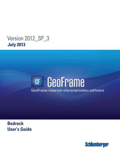 GeoFrame 2012 Bedrock server User Manual - Ocean - Schlumberger