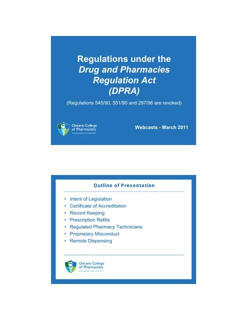 Regulations under the Drug and Pharmacies Regulation Act (DPRA)