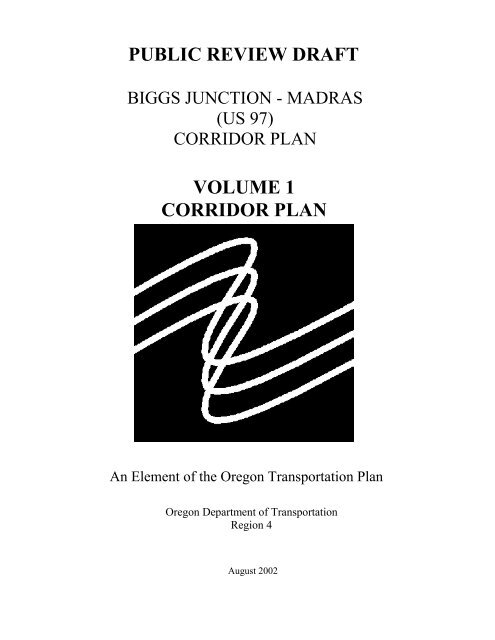 Biggs Junction-Madras Corridor Plan - Oregon Department of ...