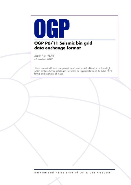 OGP P6/11 Seismic bin grid data exchange format
