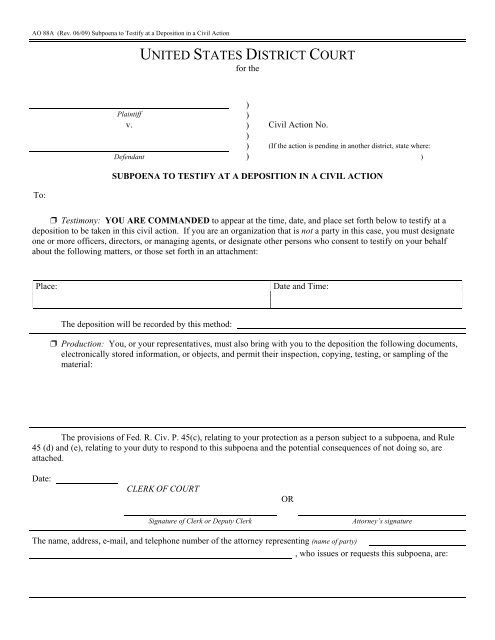 Deposition Subpoena in a Civil Action AO 88A