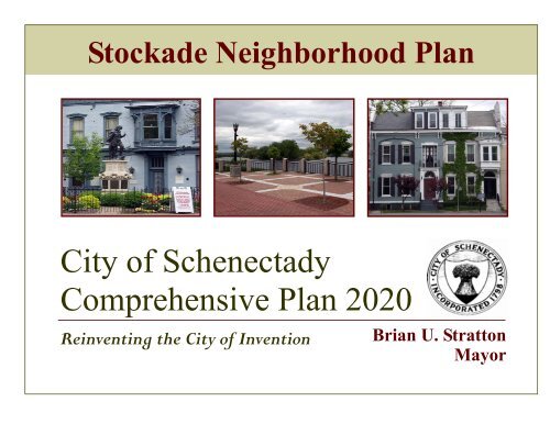 Stockade Neighborhood Plan - City of Schenectady