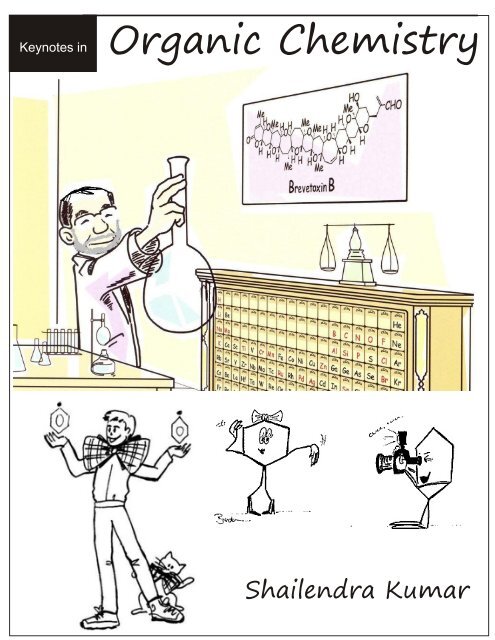 Keynotes In Organic Chemistry Shailendra Kumar Chemistry