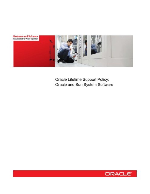 Lifetime Support Policy: Oracle and Sun Systems Software