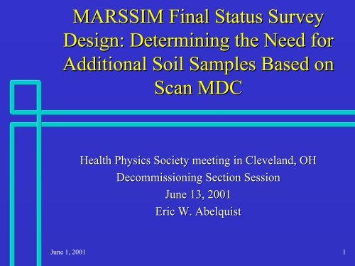 MARSSIM Final Status Survey Design: Determining the Need for ...