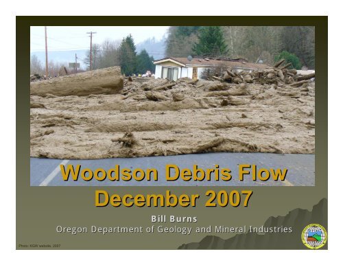 Woodson Debris Flow - Oregon Department of Geology and Mineral ...