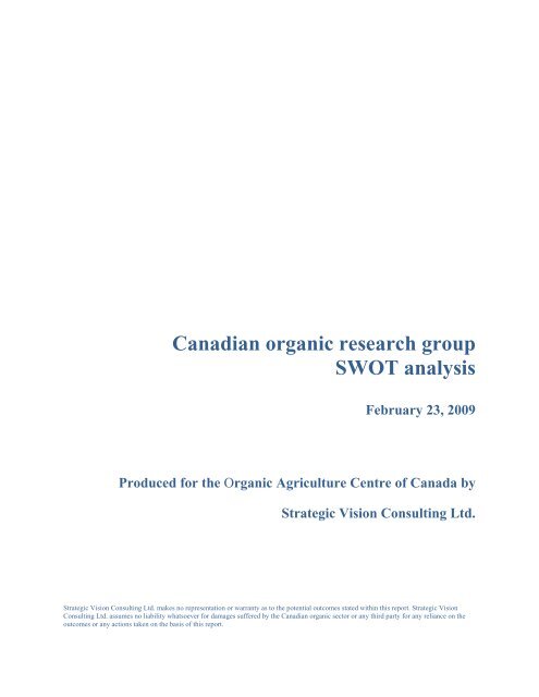 Canadian organic research group â SWOT analysis
