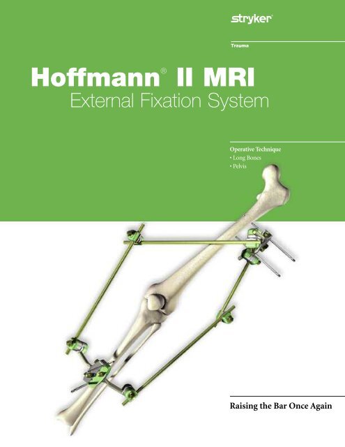 Hoffmann® II MRI - Stryker