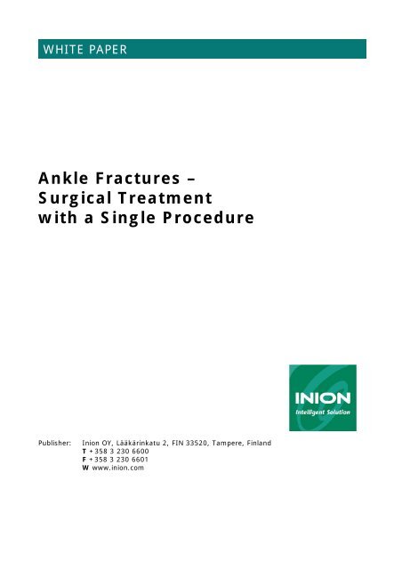 Ankle Fractures - Surgical Treatment with a Single Procedure - Stryker