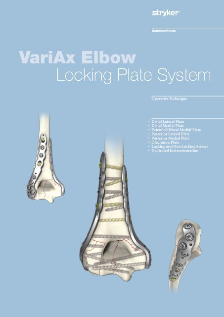 VariAx Elbow Locking Plate System Operative Technique - Stryker