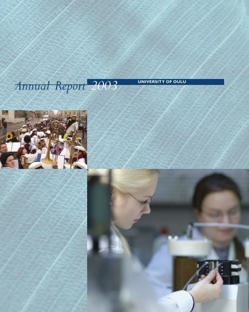 University of Oulu Annual Report 2003