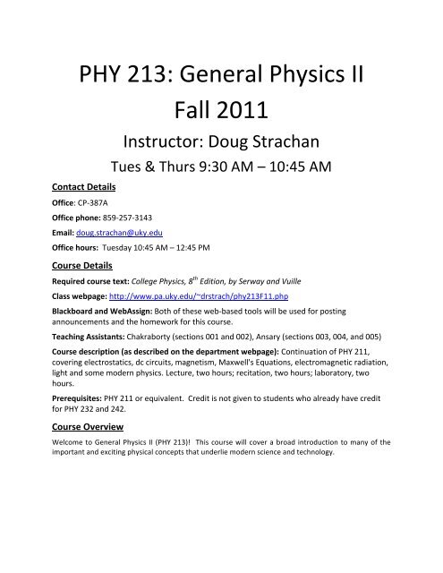 PHY 213: General Physics II Fall 2011