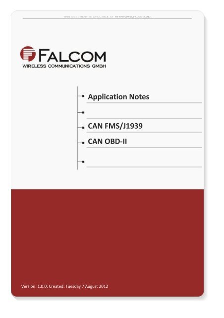 Application Notes CAN FMS/J1939 CAN OBD-II - Falcom