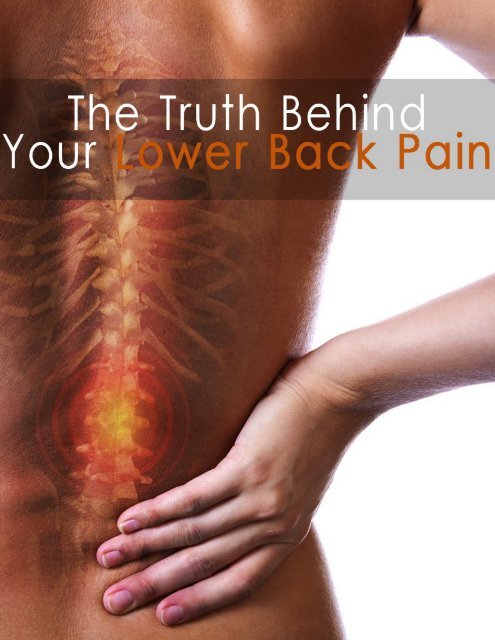 The Truth Behind Your Lower Back Pain