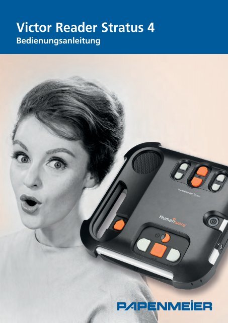 Victor Reader Stratus 4 - FH Papenmeier GmbH & Co. KG