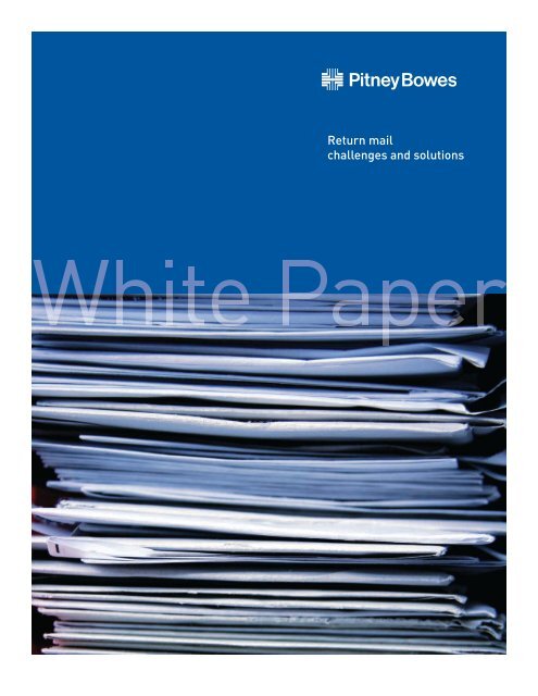 NEW Return Mail Challenges and Solutions - Pitney Bowes