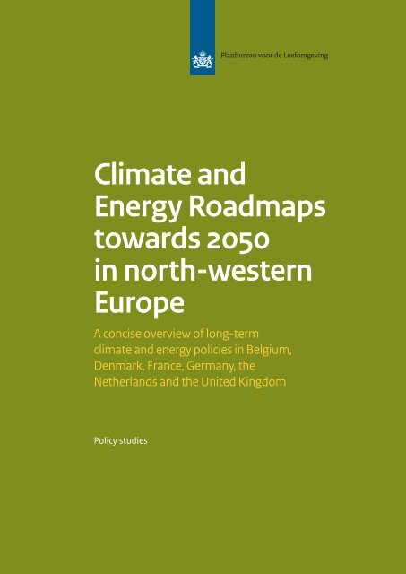 Climate and Energy Roadmaps towards 2050 in north-western Europe