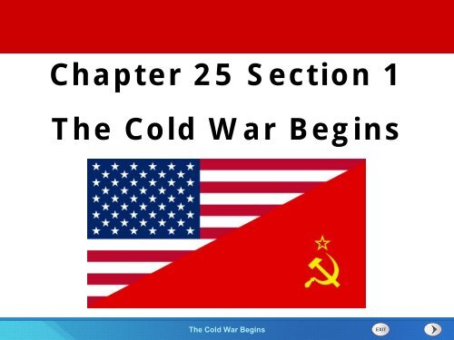 Chapter 25 Section 1 The Cold War Begins