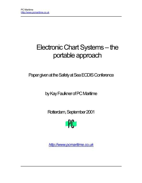 Electronic Chart Systems - the portable approach - PC Maritime