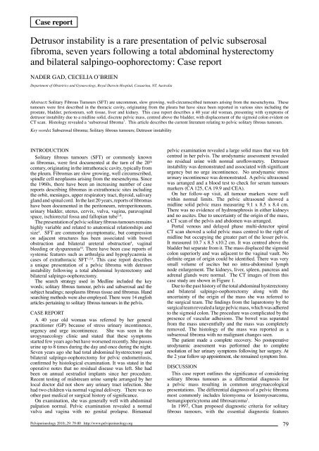 Detrusor instability is a rare presentation of pelvic ...