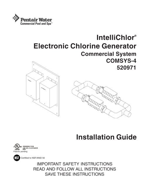 IntelliChlor Electronic Chlorine Generator COMSYS-4 - Pentair