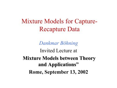 Mixture Models for Capture-Recapture Data