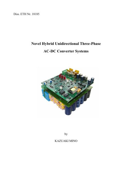 Novel Hybrid Unidirectional Three Phase Ac Dc Converter Systems