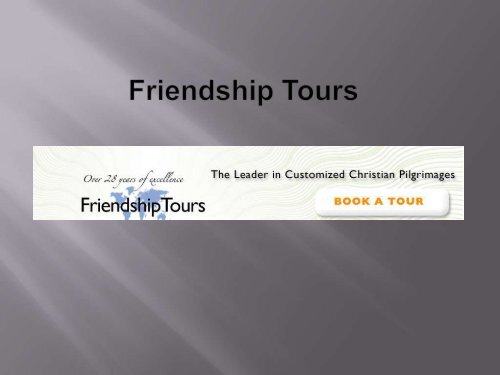 Friendship Tours