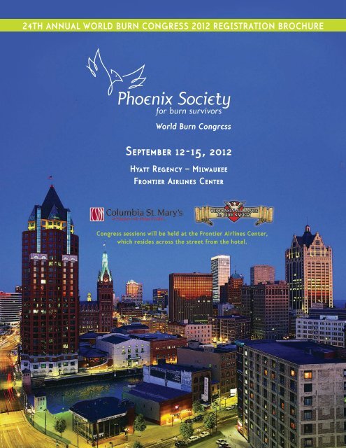 September 12-15, 2012 - The Phoenix Society for Burn Survivors, Inc.