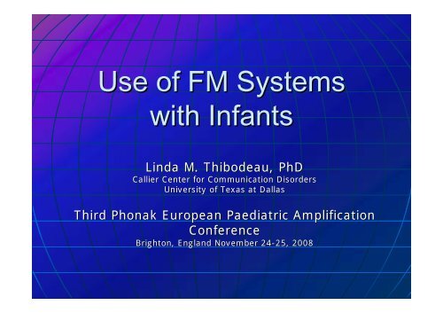 Use of FM Systems with Infants - Phonak