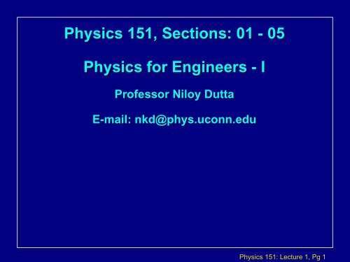 Physics 131 Lecture 1 Notes