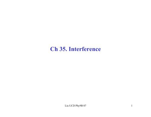 Ch 35. Interference