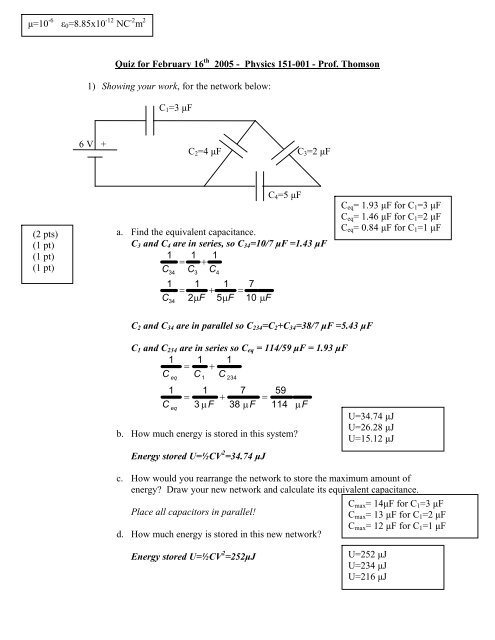 Quiz for February 16 2005 - Physics 151-001 - Prof. Thomson 1 ...