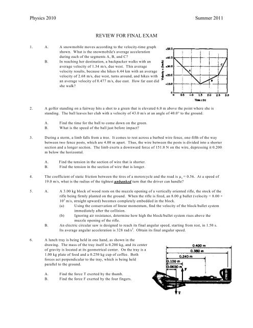 Physics 2010 Summer 2011 REVIEW FOR FINAL EXAM