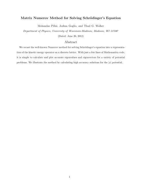 Matrix Numerov Method for Solving SchrÃ¶dinger's Equation Abstract